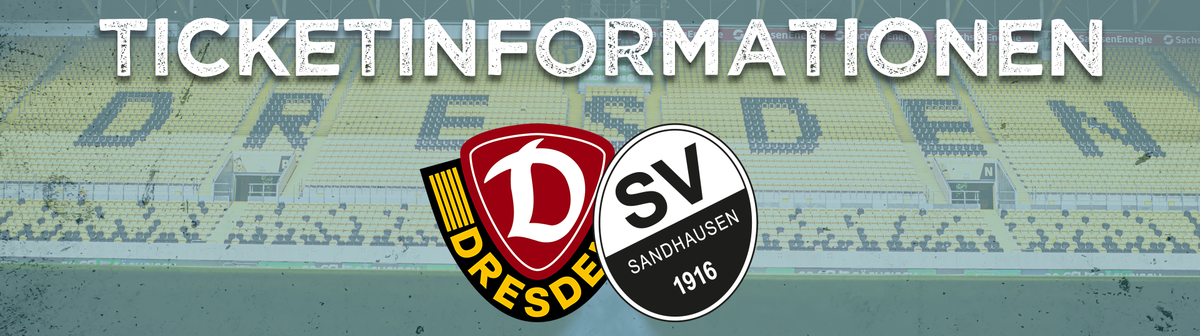 Informationen zum Ticketverkauf für das Spiel bei Dynamo Dresden